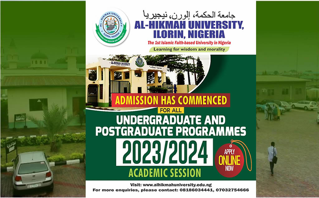 Al-Hikmah University, Ilorin – Learning for Wisdom and Morality – Learning for Wisdom and Morality