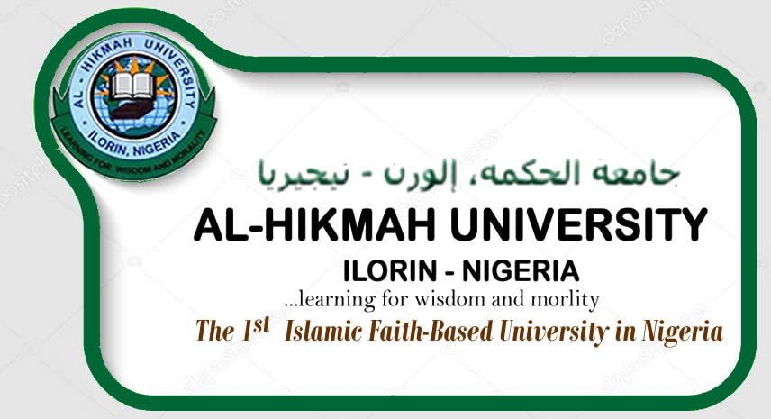 Al-Hikmah University, Ilorin – Learning for Wisdom and Morality – Learning for Wisdom and Morality