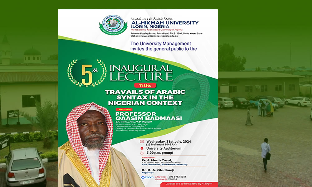 Al-Hikmah University, Ilorin – Learning for Wisdom and Morality – Learning for Wisdom and Morality